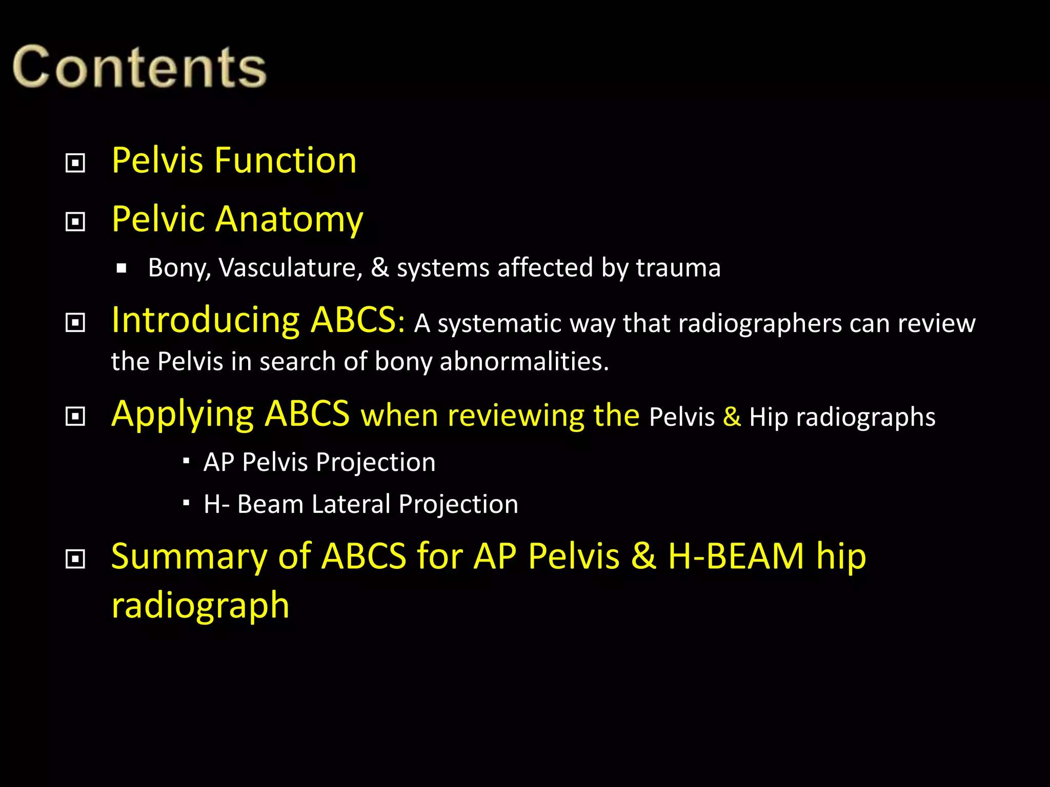 Trauma Image Interpretation of the Pelvis and Hip Radiographs: Using ...