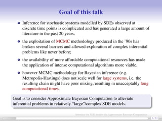 Inference for stochastic differential equations via approximate Bayesian computation | PPT