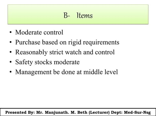 Abc, ved, hml analysis in material management | PPTX