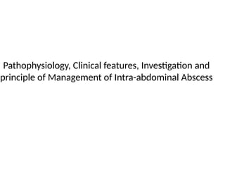 intra abdominal abscess and its management | PPT