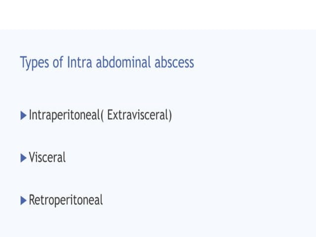 intra abdominal abscess and its management | PPTX
