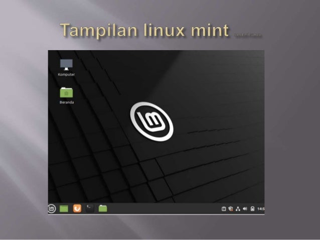 Presentasi tugas software Linux mint.pptx