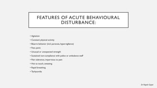 ED Approach to Acute Behavioral disturbance | PPTX