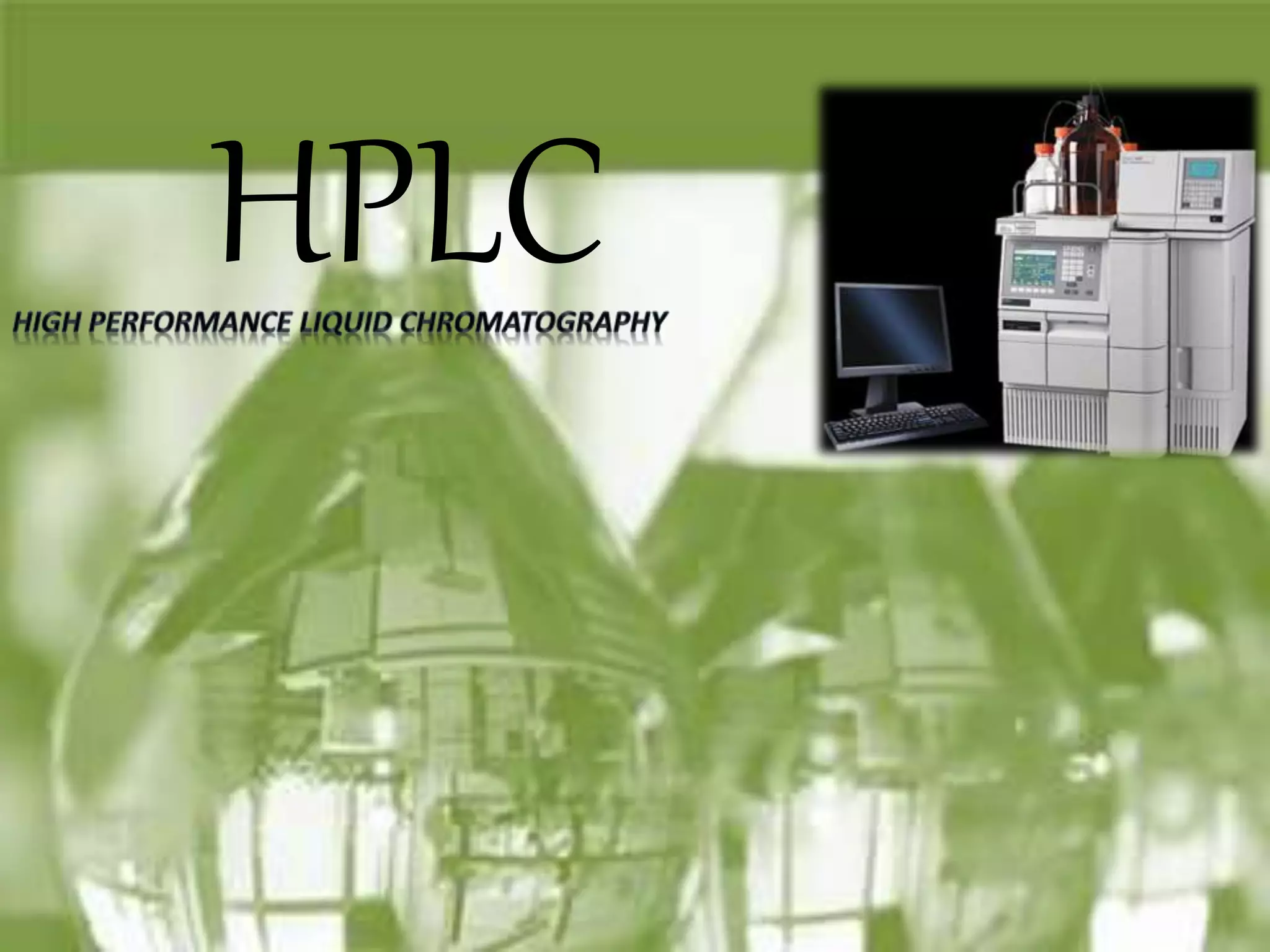 HPLC presentation | PPT