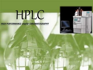 HPLC presentation | PPT