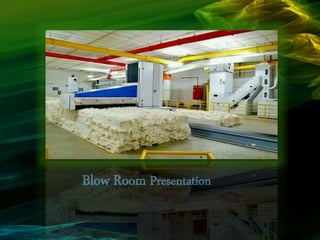 blow room | PPTX | Needlework | Arts and Crafts