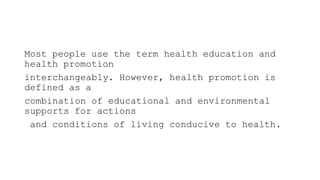 Introduction to health education 17slides | PPTX