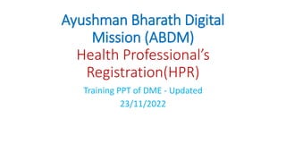 ABDM HPR PPT Nov24.pptx