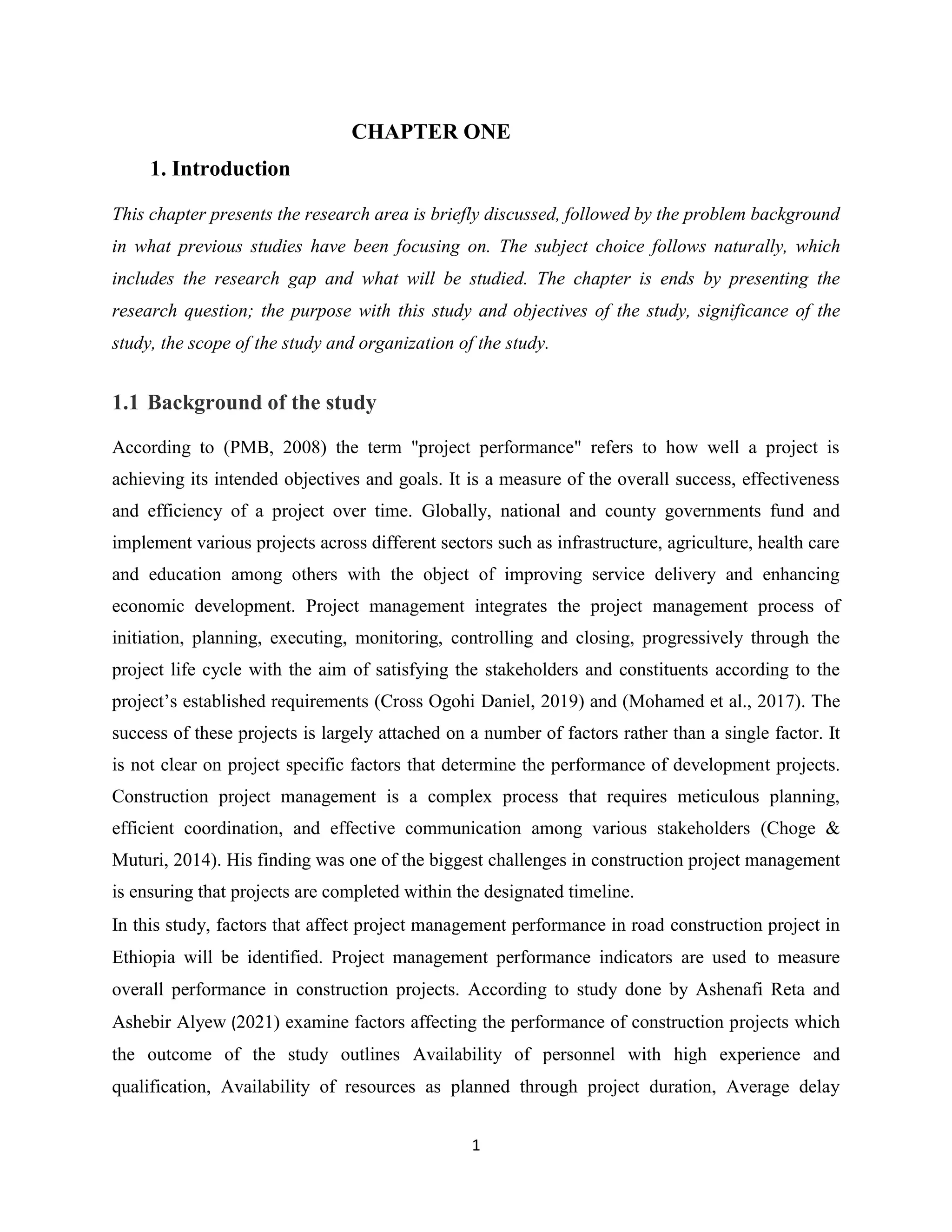 FACTORS AFFECTING ROAD CONSTRUCTION PROJECT PERFORMANCE: A CASE STUDY ...