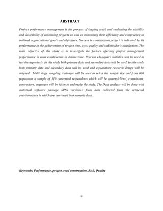 FACTORS AFFECTING ROAD CONSTRUCTION PROJECT PERFORMANCE: A CASE STUDY ...