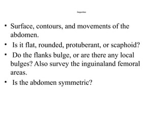 Abdomen.pptx physical examination and practice | PPT