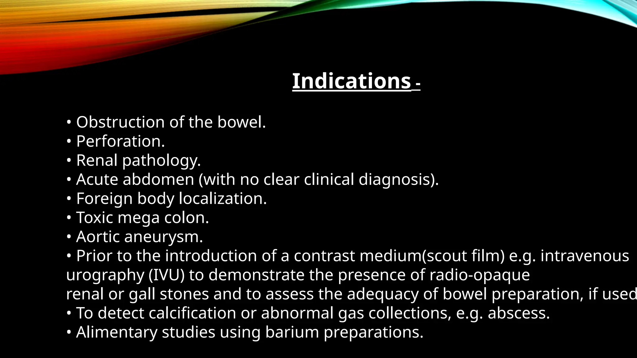 Abdomen and pelvis radiography in practise .ptx