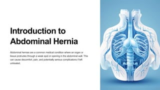 ABDOMINAL-HERNIA-2.pptx|ABDOMINAL HERNIA | PPT