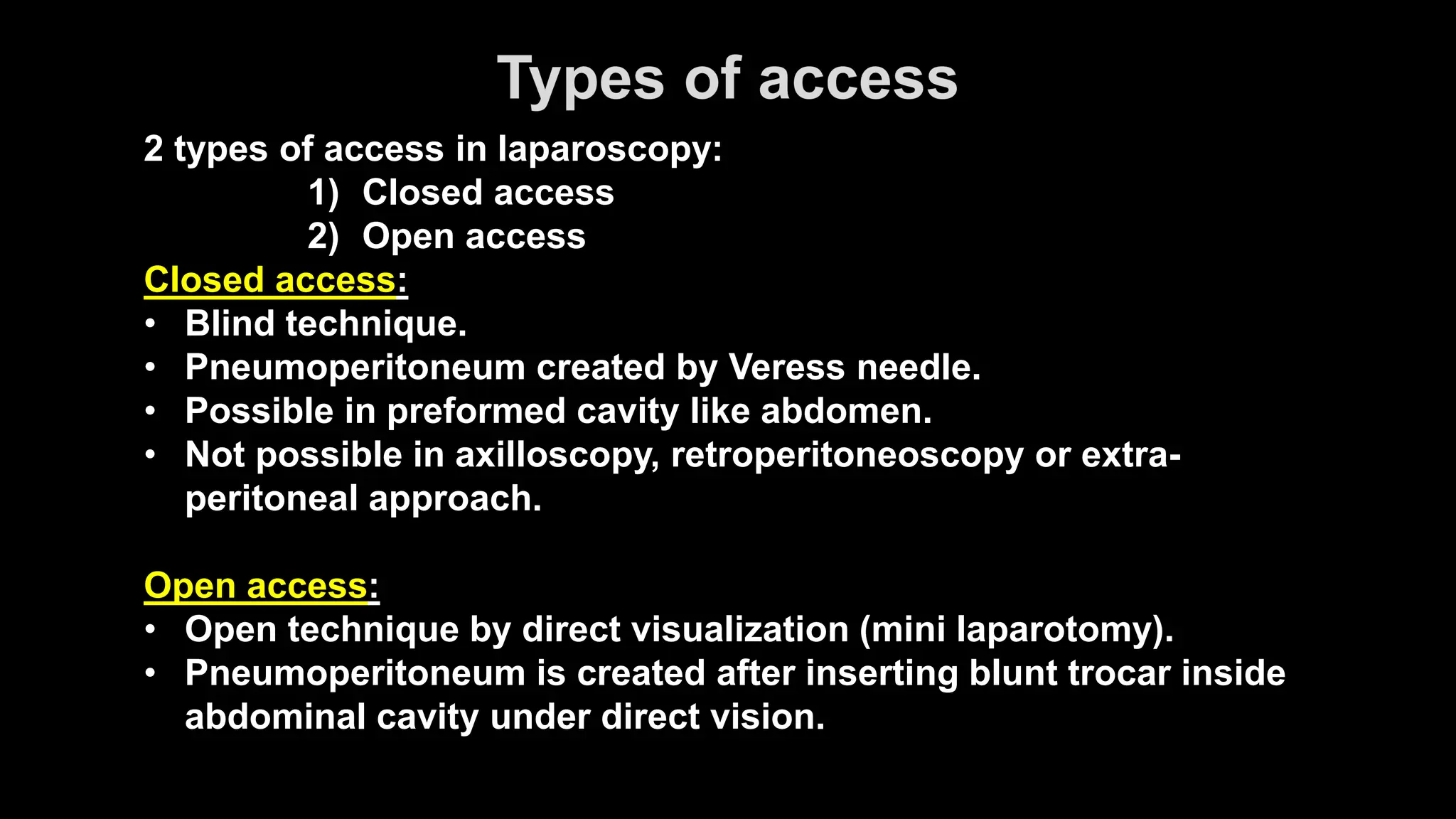 Abdominal Access Techniques in laparoscopy | PPT