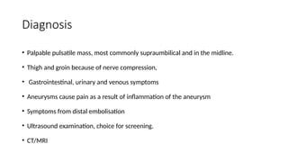 Abdominal Aortic neurysm approacha and overview.pptx