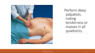 ABDOMINAL ASSESSMENT - HEALTH ASSESSMENT | PPTX