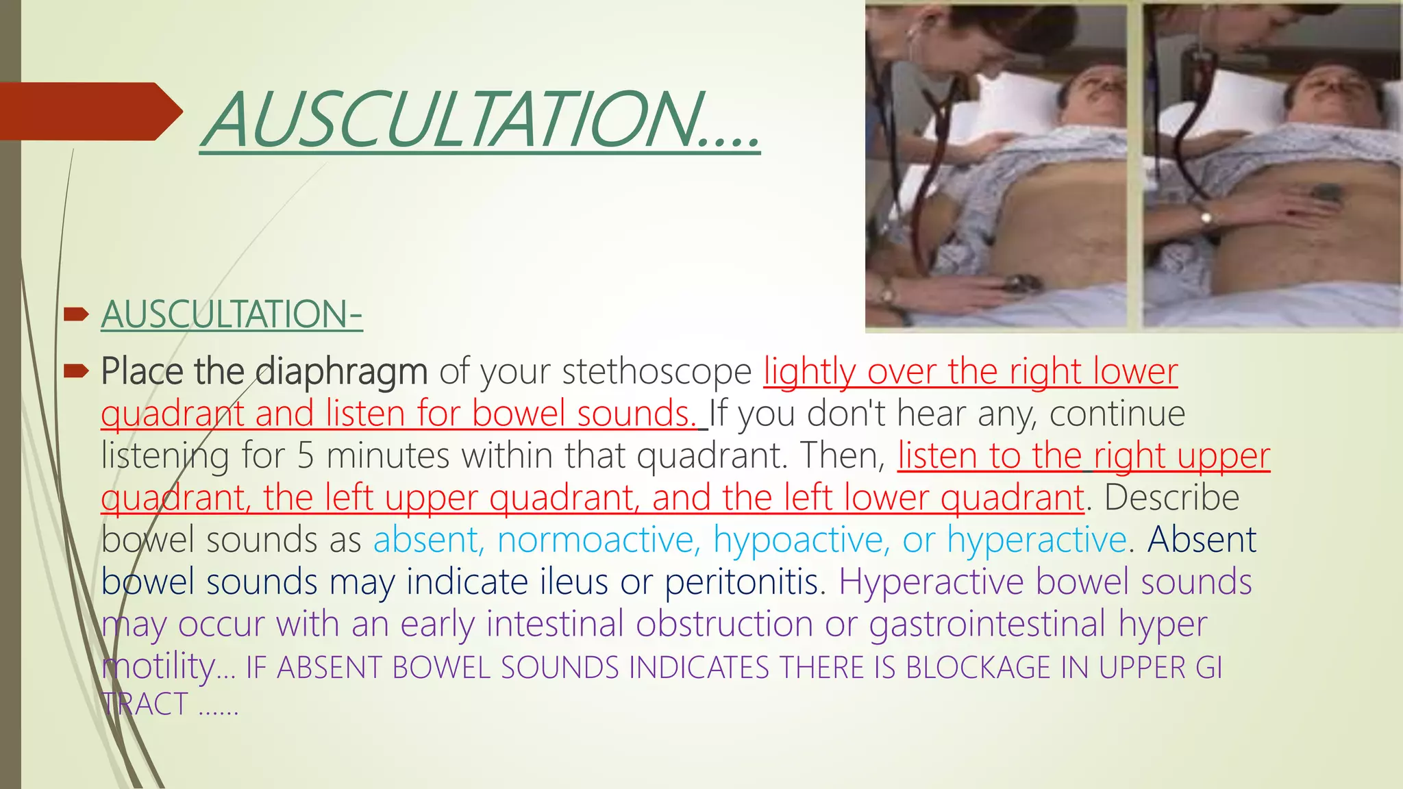 ABDOMINAL ASSESSMENT ASSESSMENT, AUSCULTAION, PERCUSSION & PALPATION ...