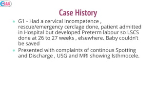 Abdominal cerclage by dr aruna ashok | PPT