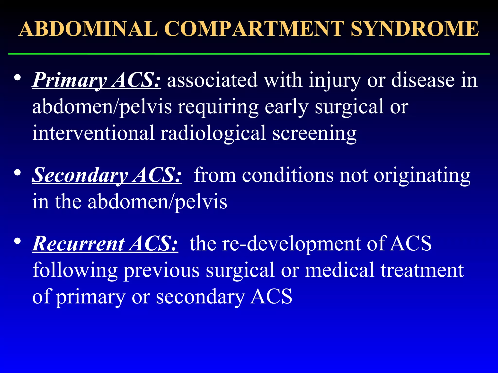 Abdominal Comparment Syndrome | PPT