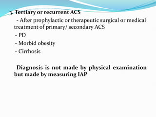 Abdominal compartment syndrome (ACS) .pptx