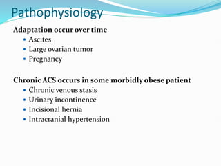 Abdominal compartment syndrome (ACS) .pptx