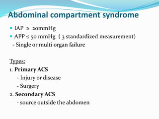 Abdominal compartment syndrome (ACS) .pptx