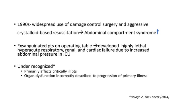 Abdominal Compartment Syndrome definition,presentation and managememt | PPT
