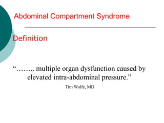 Abdominal compartment syndrome[1] | PPTX