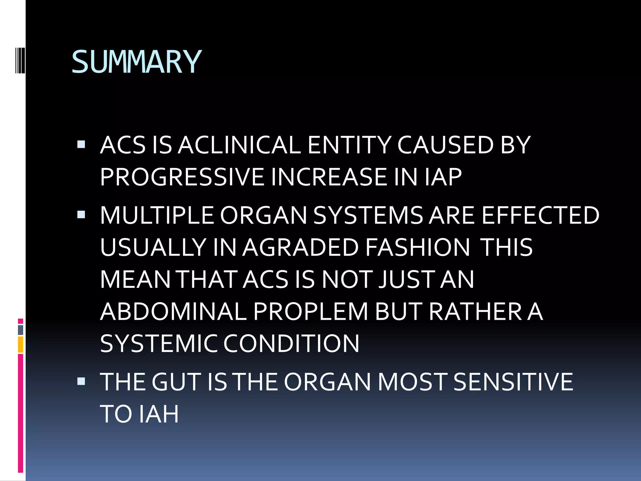 Abdominal compartment syndrome (acs ) | PPTX