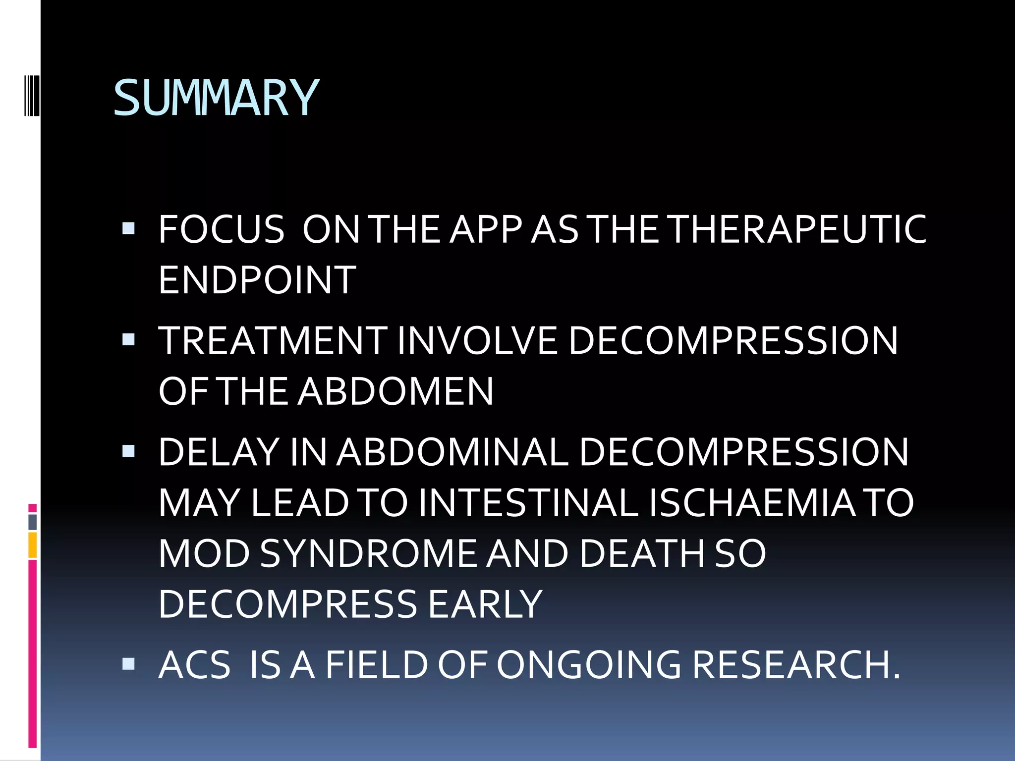 Abdominal compartment syndrome (acs ) | PPTX