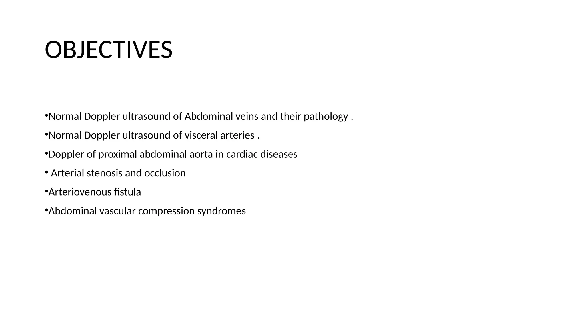 ABDOMINAL DOPPLER AND VASCULAR IMAGING. and pathologies | PPTX