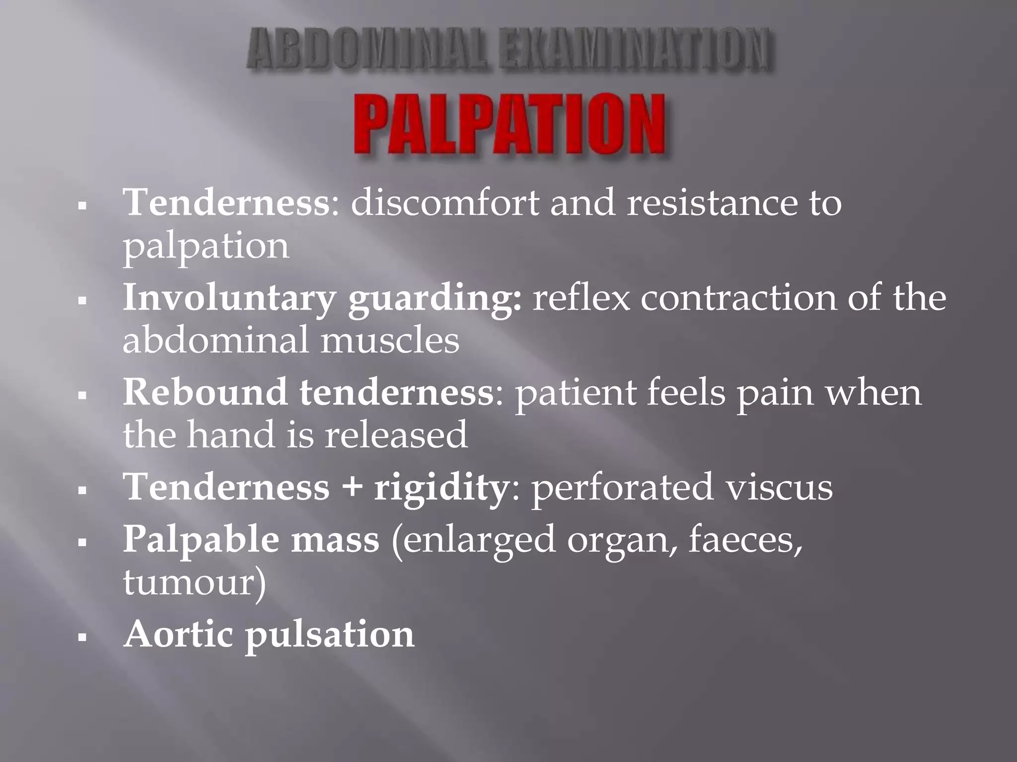 Abdominal examination | PPTX
