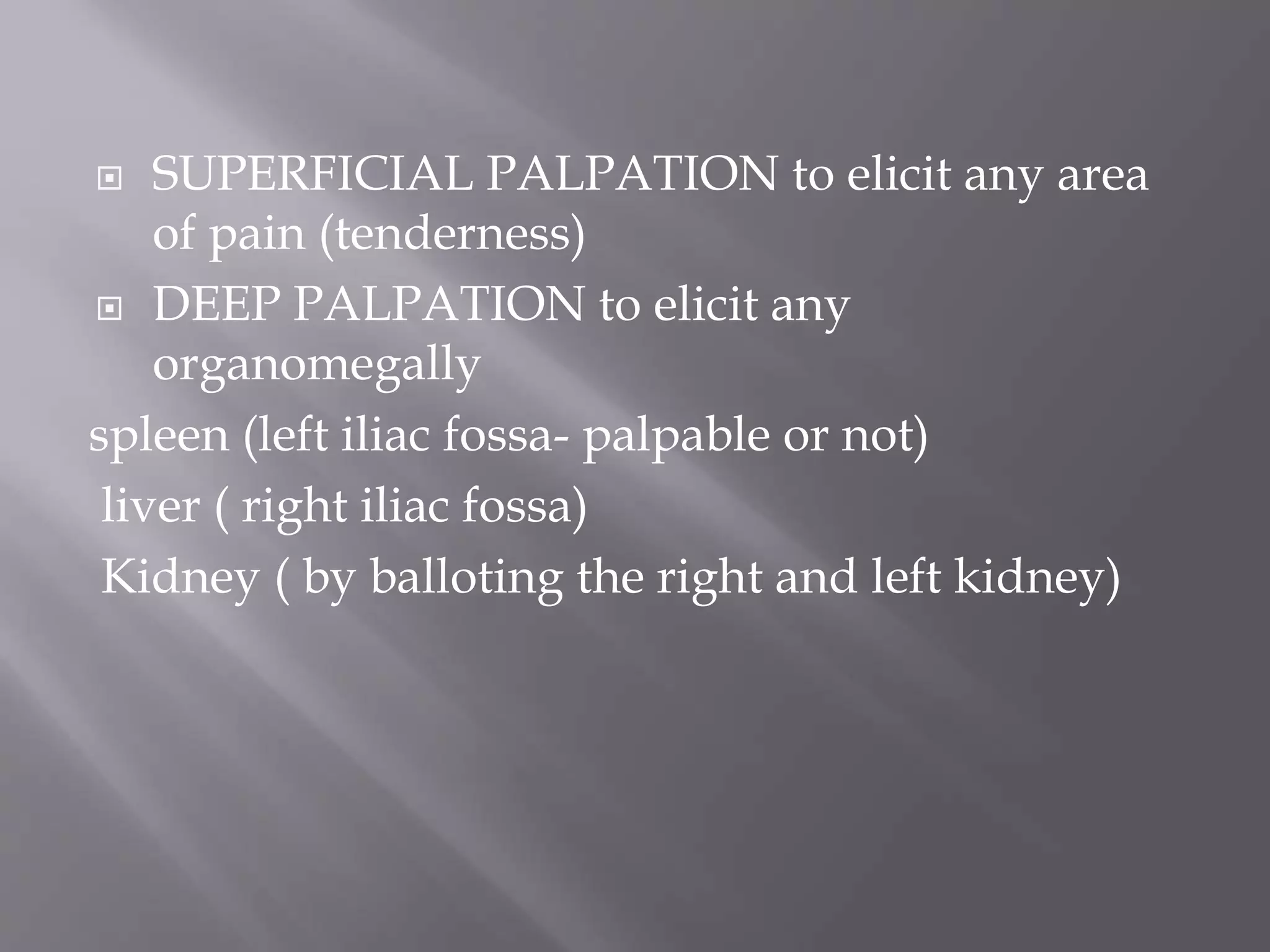 Abdominal examination | PPTX