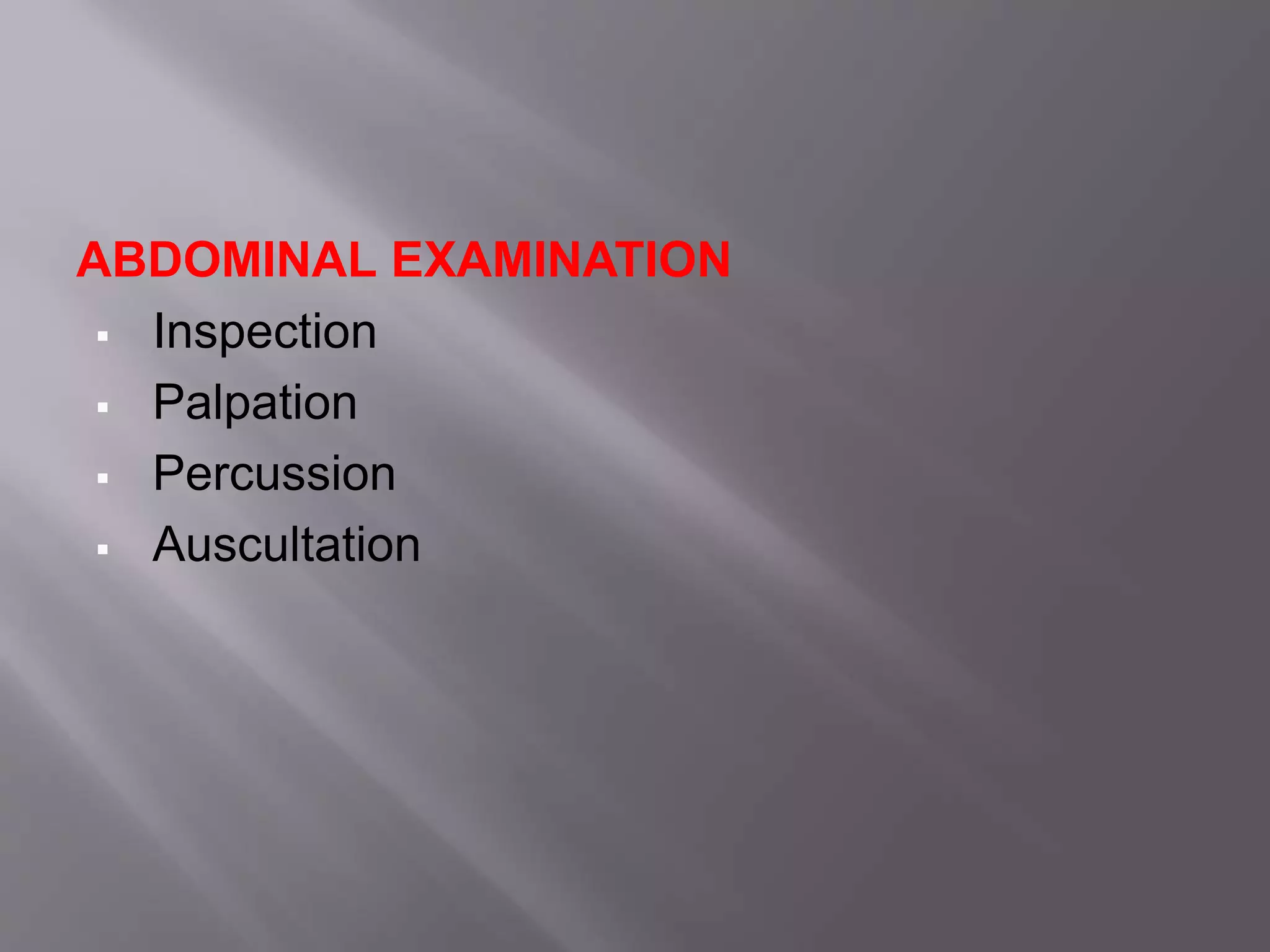 Abdominal examination | PPT