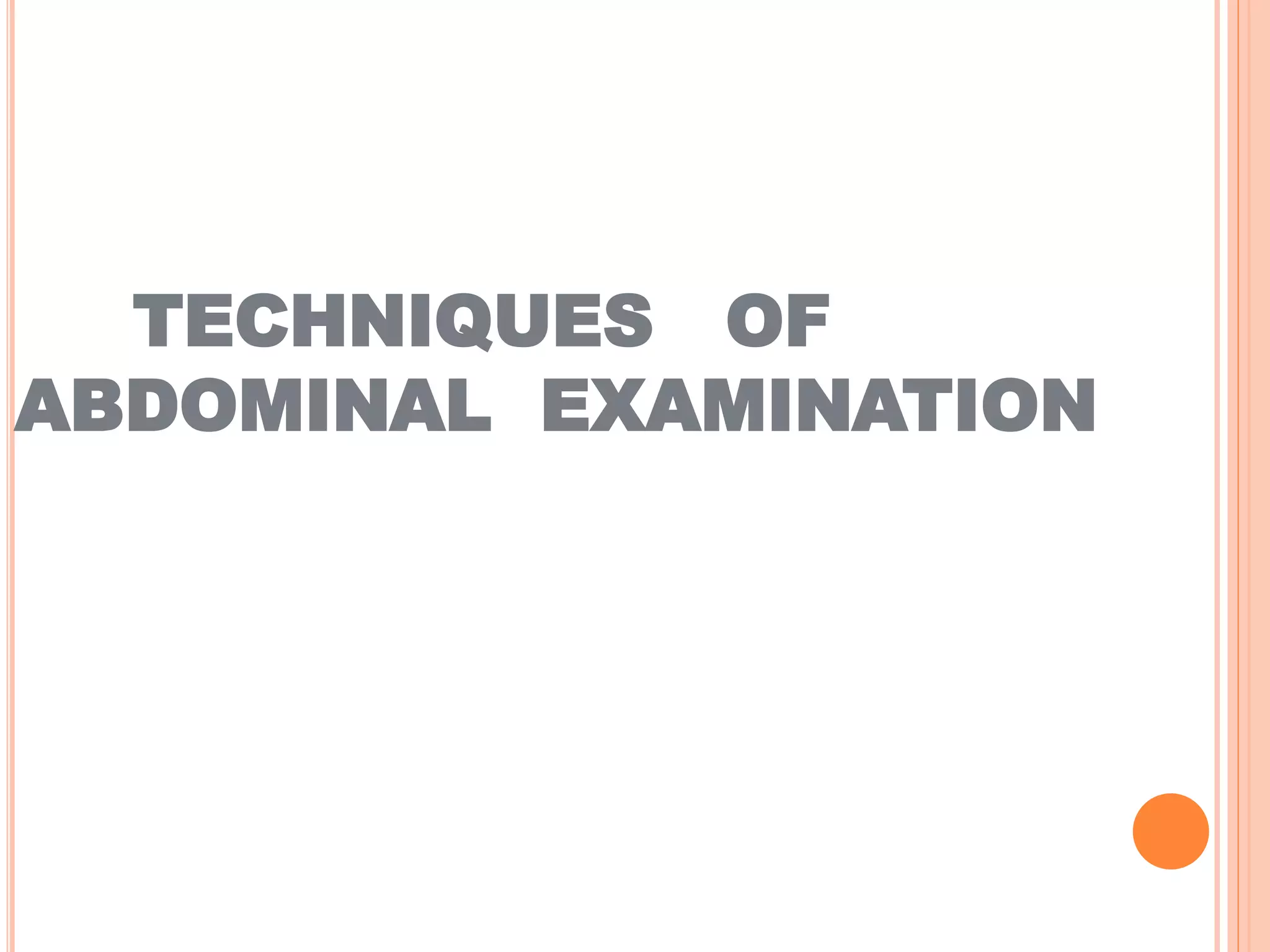 Abdominal Examination.pptx
