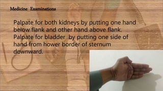 Abdominal examination osce all steps | PPTX