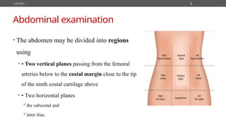 Abdominal examination for C1 medical students | PPTX