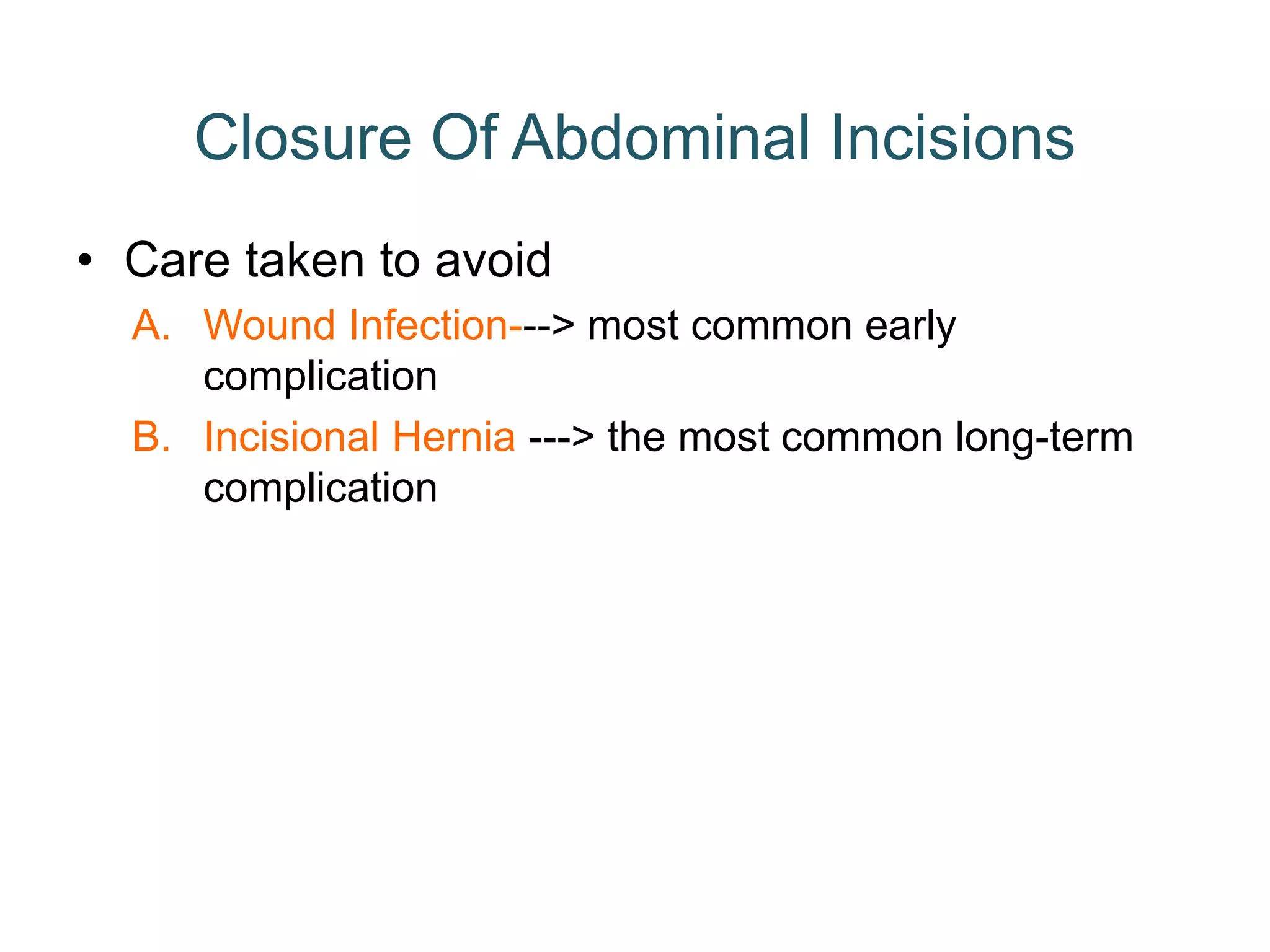 Abdominal wall: incisions and closures | PPTX
