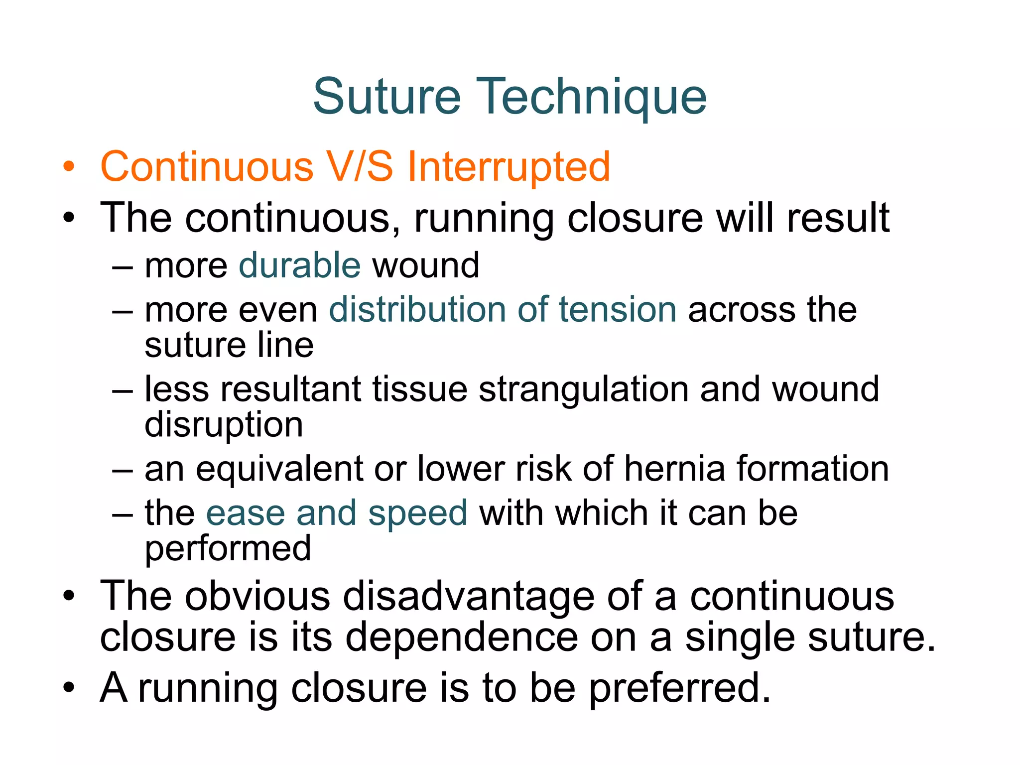 Abdominal wall: incisions and closures | PPTX