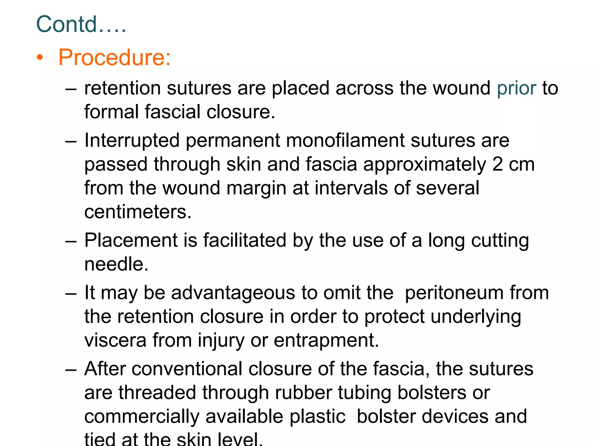 Abdominal wall: incisions and closures | PPTX