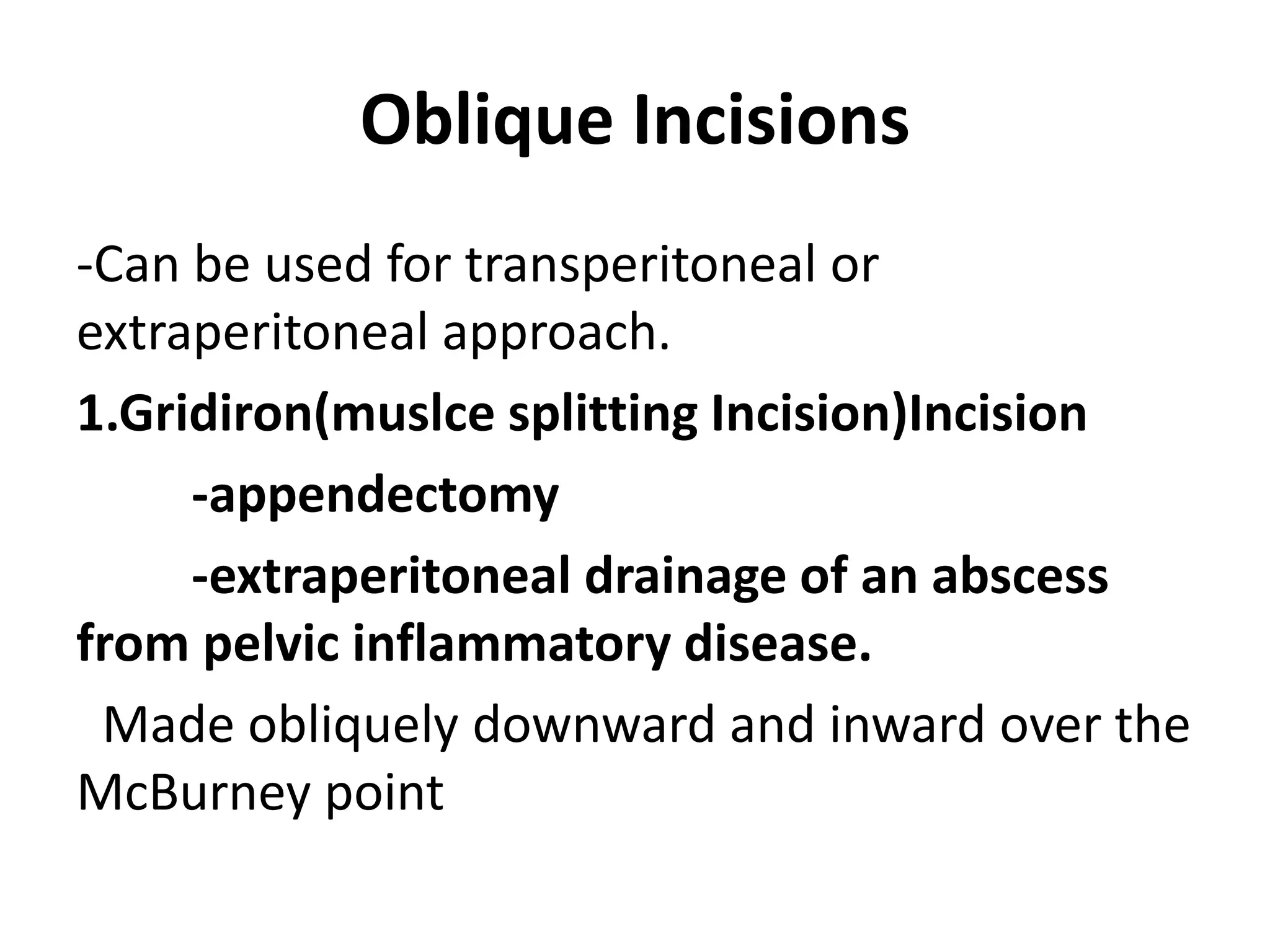 Abdominal incisions | PPTX