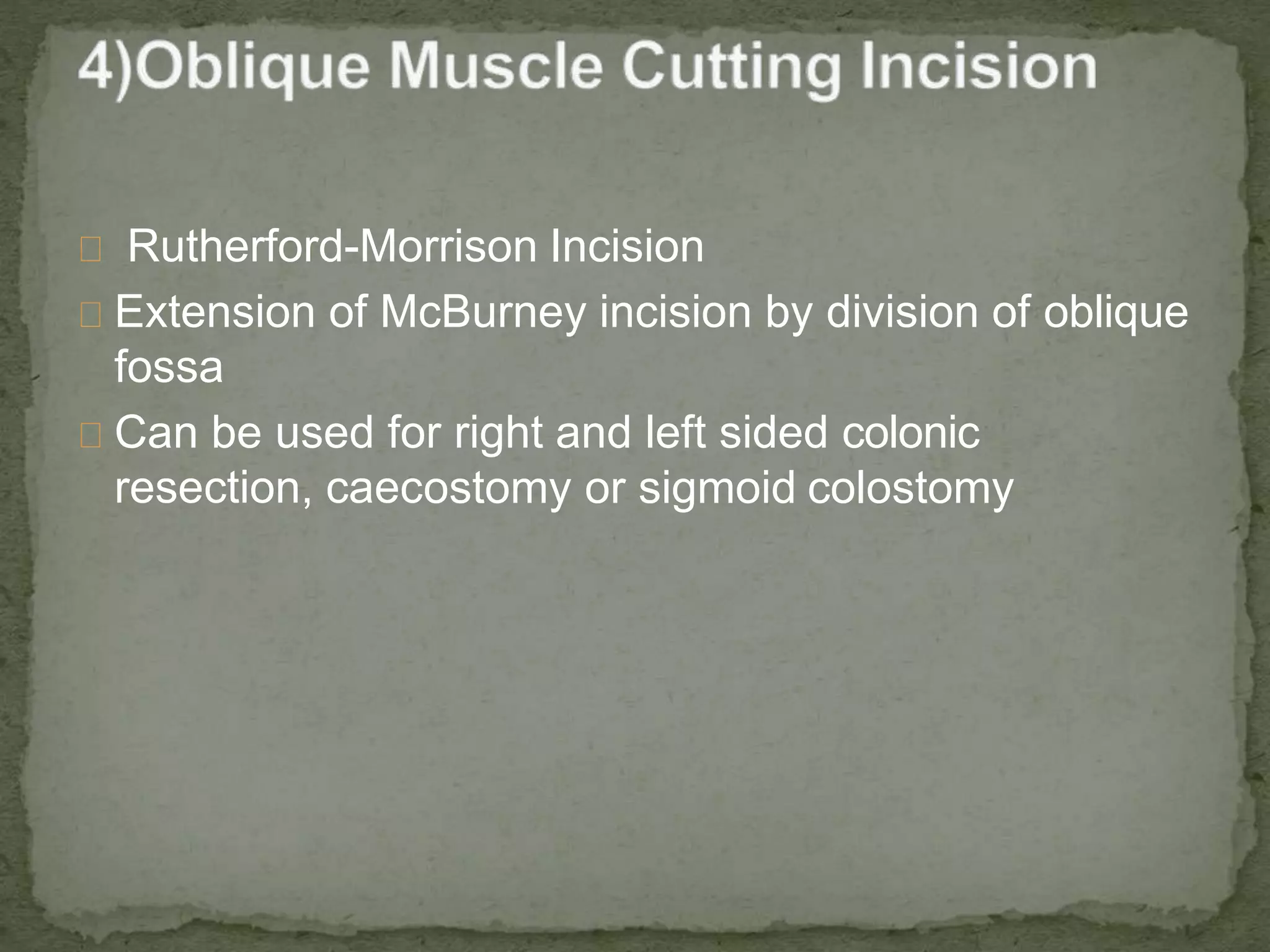 Abdominal incisions | PPTX