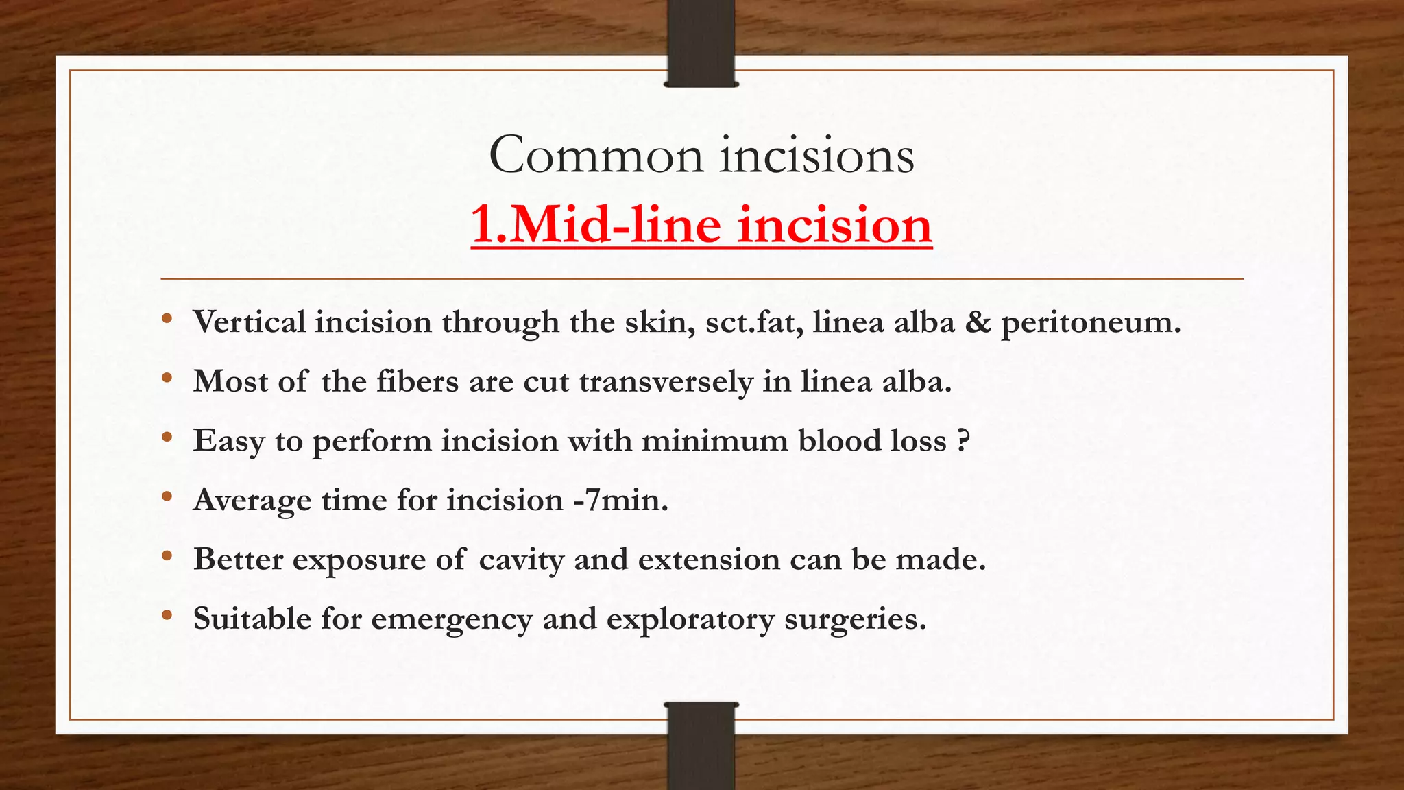 Abdominal incisions | PPTX