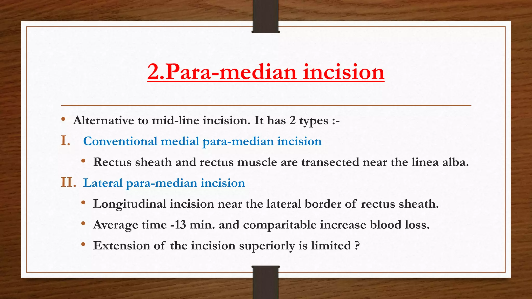 Abdominal incisions | PPTX | Death, Injury, or Military Conflict ...