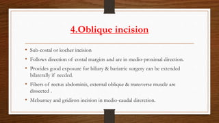Abdominal incisions | PPTX