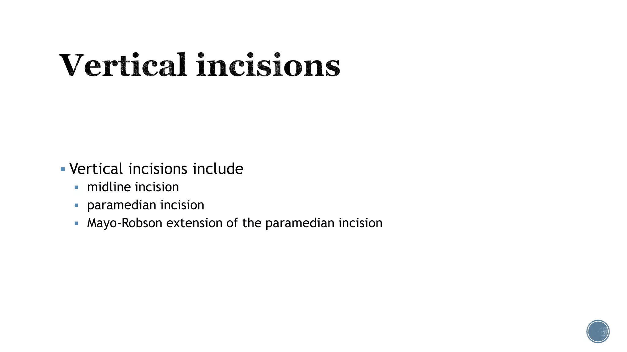 Abdominal Incisions.pptx