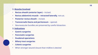 Abdominal incisions ppt with management and assessment | PPTX