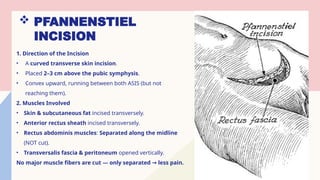 Abdominal incisions ppt with management and assessment | PPTX
