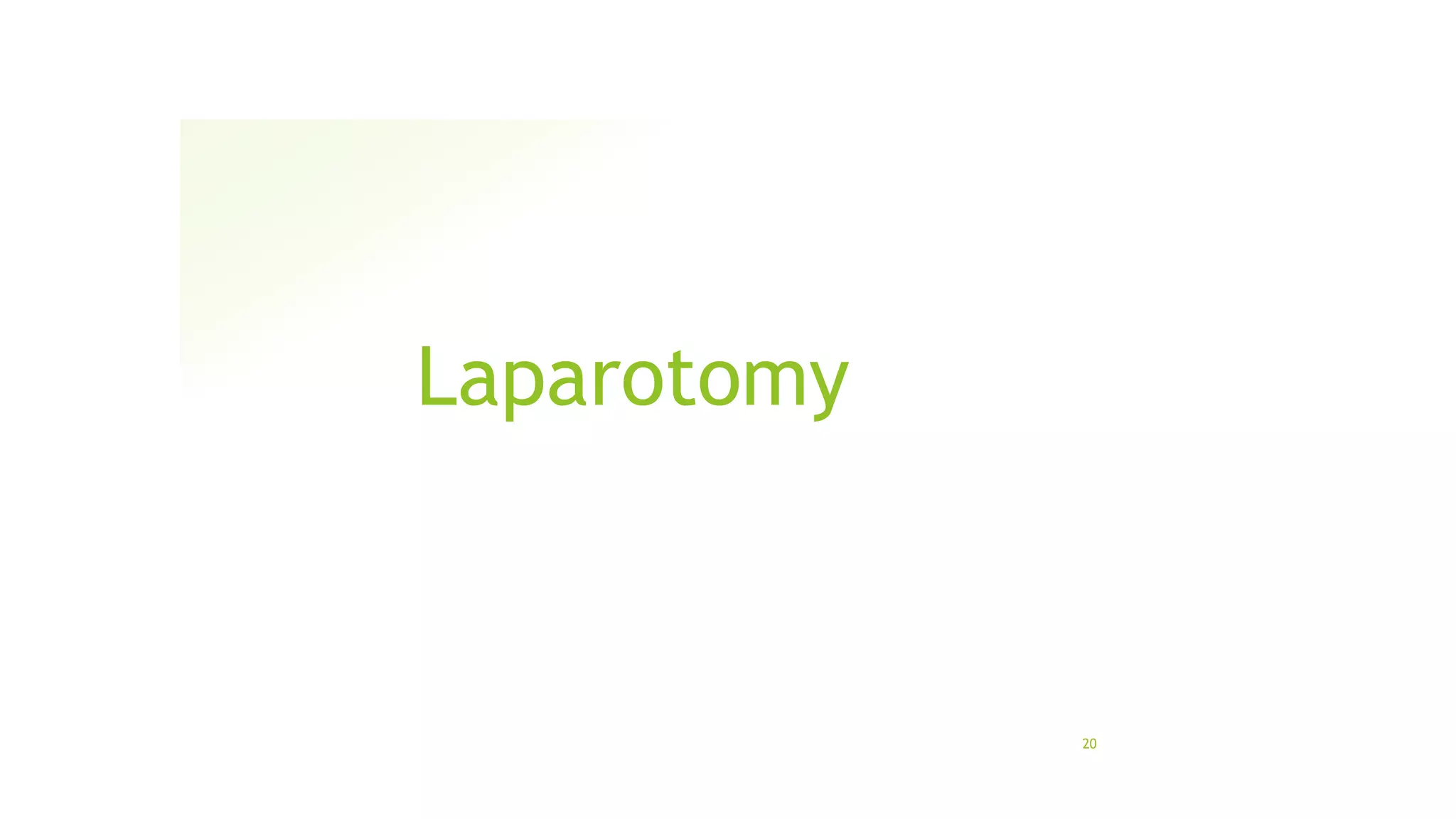 ABDOMINAL INCISIONS AND LAPAROTOMY-1.pptx