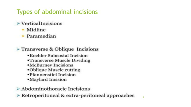 ABDOMINAL INCISIONS AND LAPAROTOMY-1.pptx